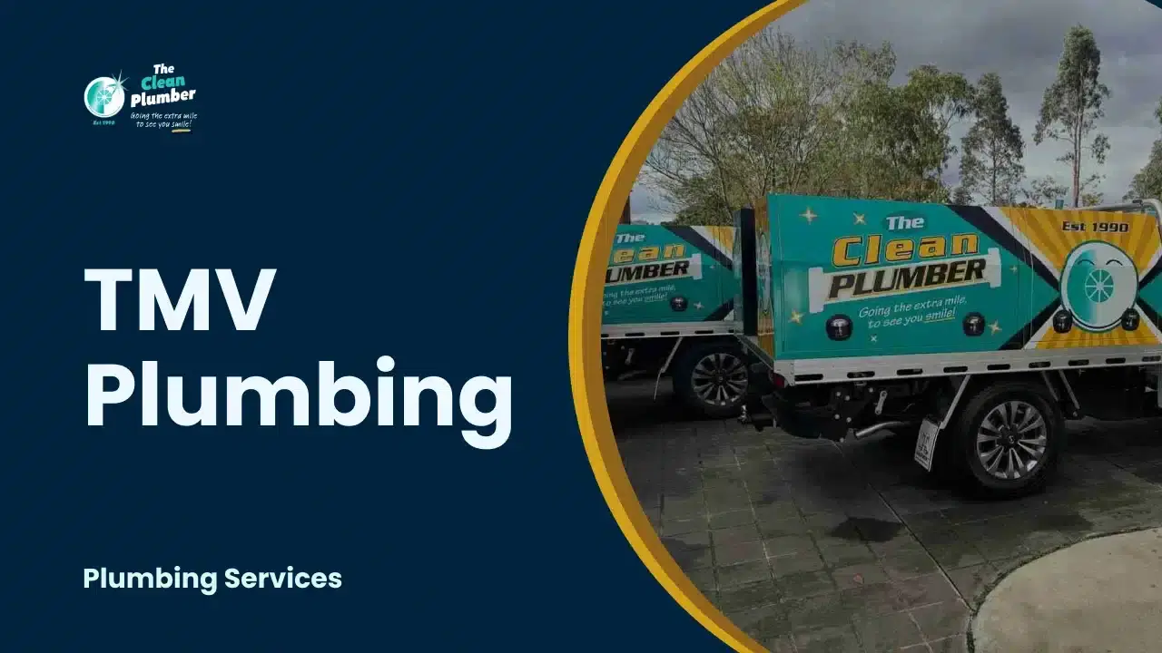 TMV Plumbing Sydney | Thermostatic Mixing Valves | $0 Callout Fee